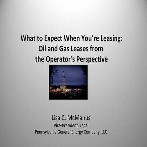 Oil and Gas Leasing from the Operator's Perspective | PPT
