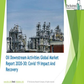 Oil Downstream Activities Industry Size, Market Growth, Insights ...