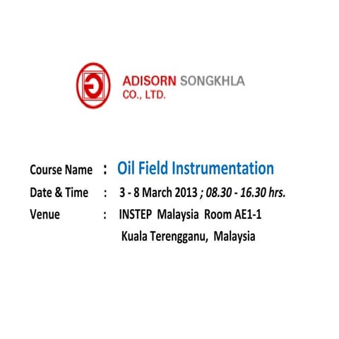 Oil field instrumentation at instep | PPT