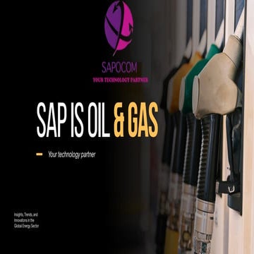 SAP IS Oil & Gas - Transform Your Operations With Us | PDF