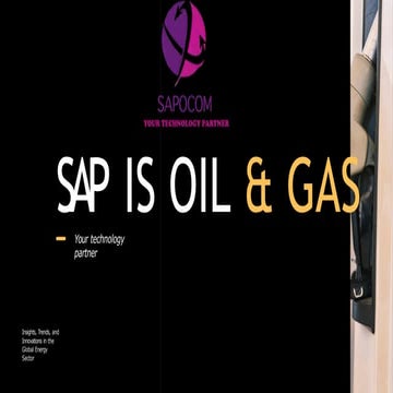 SAP IS Oil & Gas - Transform Your Operations With Us | PDF