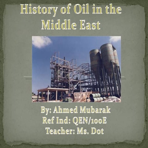 Oil production in middle east | PPT