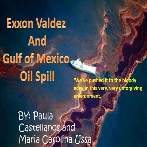 Exxon valdez oil spill | PPTX