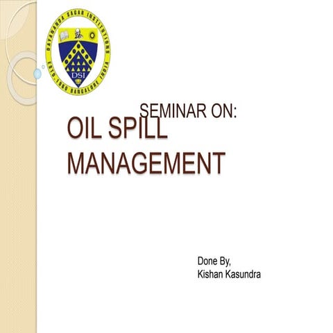Oil spill management | PPTX