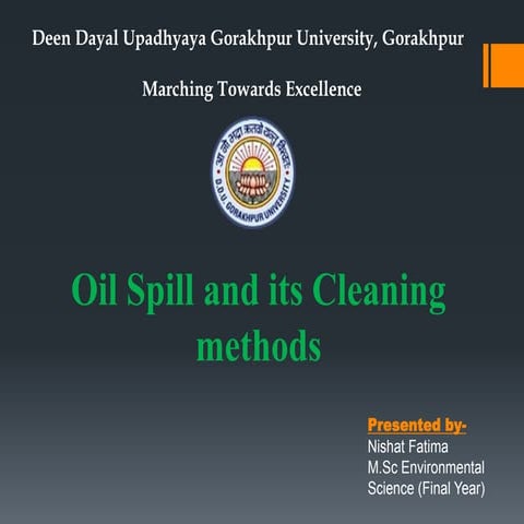 Oil spill and it's Cleaning operation | PPT
