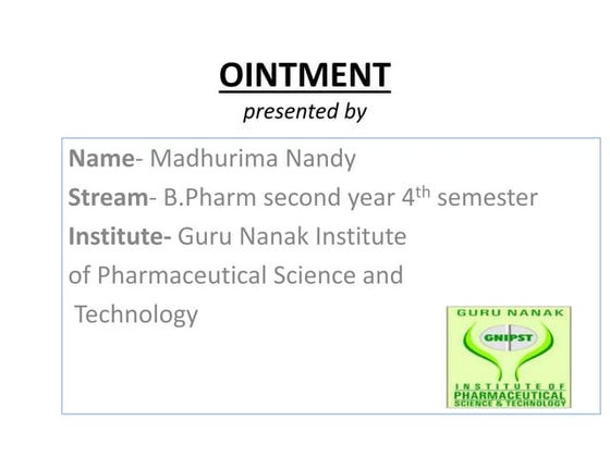 Ointments, types of ointments, ointment base, classification of ...