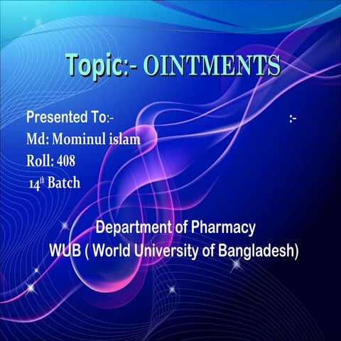 ointments and preparation of ointments.ppt
