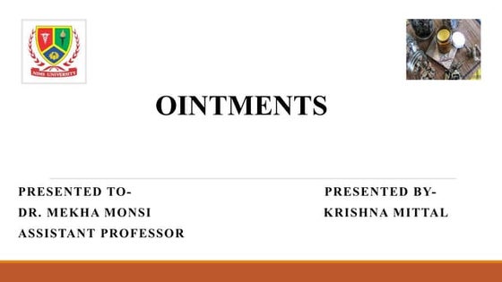 Ointments, types of ointments, ointment base, classification of ...