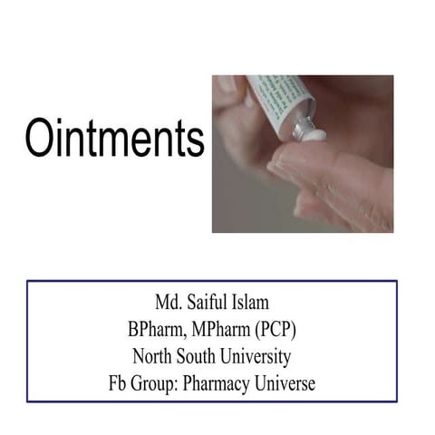 Ointments, types of ointments, ointment base, classification of ...