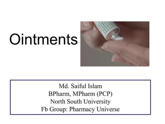 Ointments, types of ointments, ointment base, classification of ...