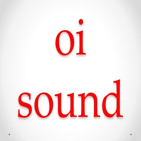 oi sound | PPTX