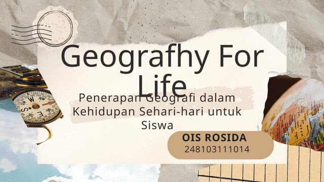 tugas untuk memenuhi salah satu matkul Geografhy For Life (1).pptx tugas untuk memenuhi salah satu matkul Geografhy For Life (1).pptx