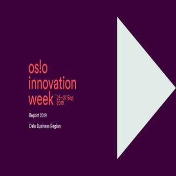 The Oslo Innovation Week 2019 Report | PPT