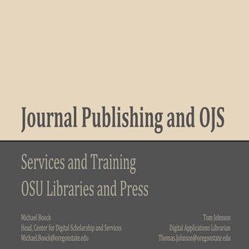 OSU Libraries and Press OJS Training | PPT