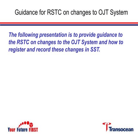 OJT INSTRUCTIONS FOR RSTC.ppt is a presentation | PPT