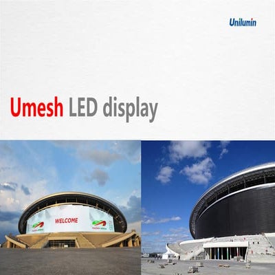 Unilumin UMESH LED displays | PPT