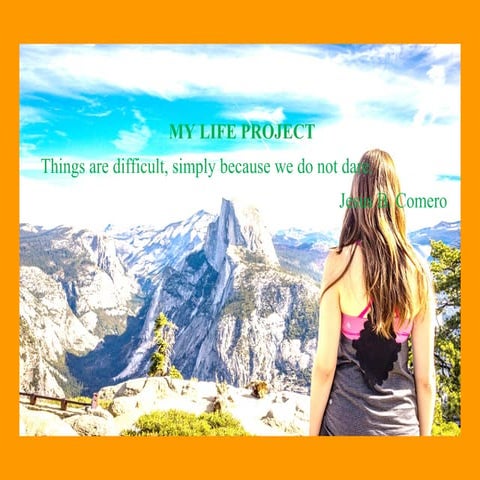 MY LIFE PROJECT | PPT