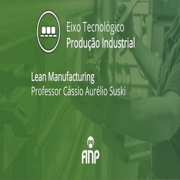 Introdução ao Lean Manufacturing e suas ferramentas | PDF