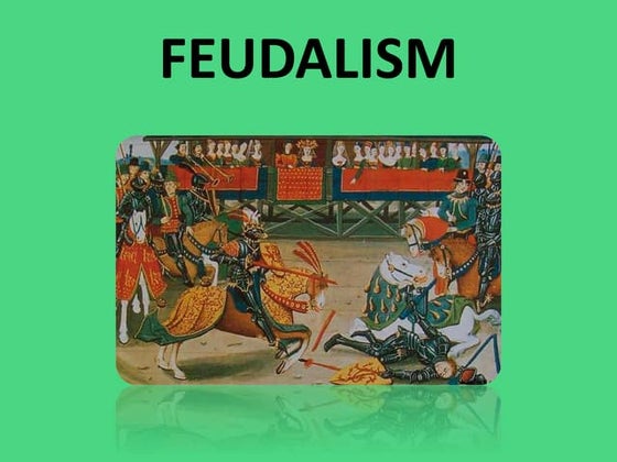 Unit 2 Feudalism.pptx. presentacion en power point | PPT