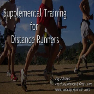 University of Oklahoma Clinic - Supplemental Work for Runners | PPT