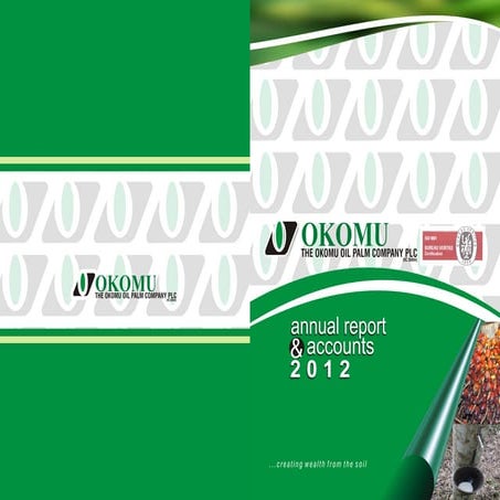Okomu Oil Annual Report 2012 | PPT