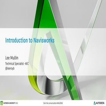 Autodesk Navisworks UserGuide for Professionals | PPTX