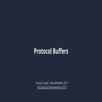 API en Protobuf : 3 fois mieux que le JSON par Pascal CORPET | PPT