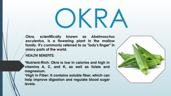 Okra Health Benefits And Nutritional Value Okra Water Benefits: Okra