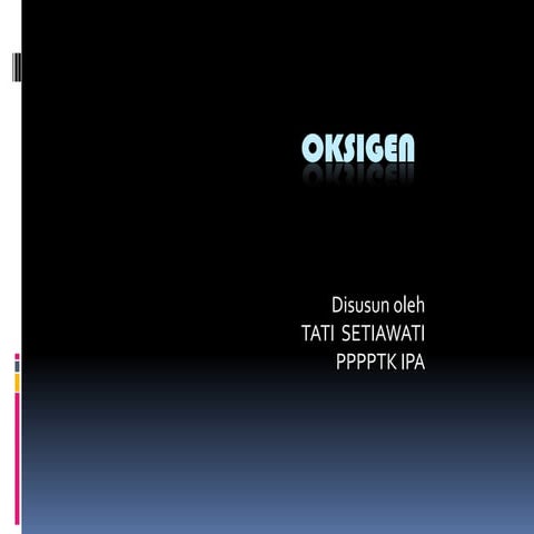 Oksigen | PPTX