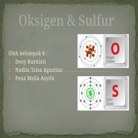 oksigen dan sulfur kimia unsur, kegunaan.pptx