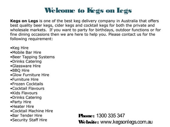 Kegs On Legs presentations