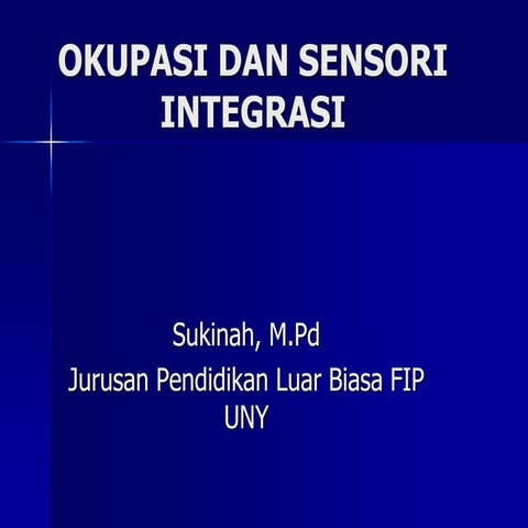 OKUPASI+DAN+SENSORI+INTEGRASI.ppt