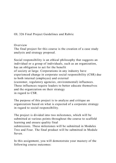 OL 326 Milestone Two Guidelines and Rubric The final p.docx