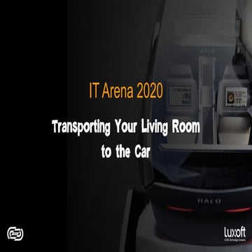 Olaf Preissner, Luxoft Automotive. Transporting Your Living Room to the ...
