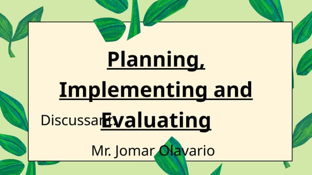 Planning, Implementing and evaluating PROF ED 4.pptx Planning, Implementing and evaluating PROF ED 4.pptx
