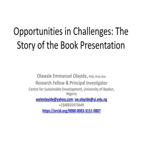 Olayide.opportunities in challenges | PPT