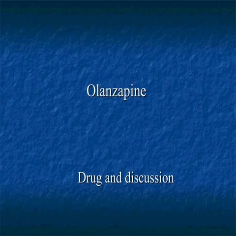 Olazapine | PPT