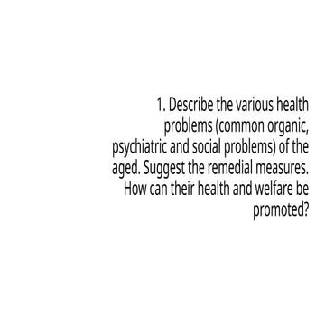 various health problems (common organic, psychiatric and social ...