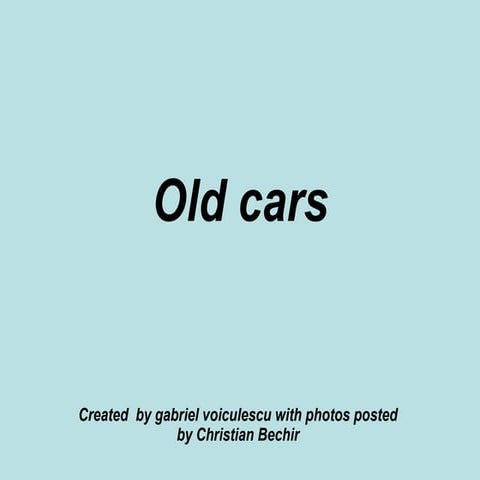Old cars | PPT | Classic Cars | Auto Type