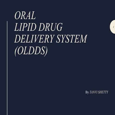 Oral lipid drug delivery system for poor water soluble drugs | PPTX
