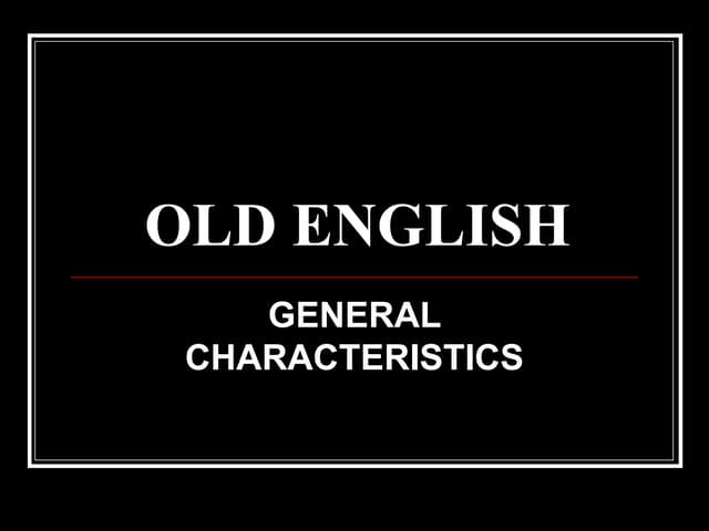Lecture 3: Old English Period | PPTX | Genealogy and Ancestry | Hobbies ...