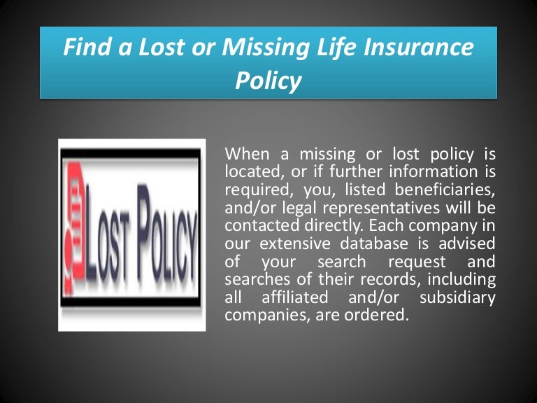 Find A Stolen Life Insurance Policy