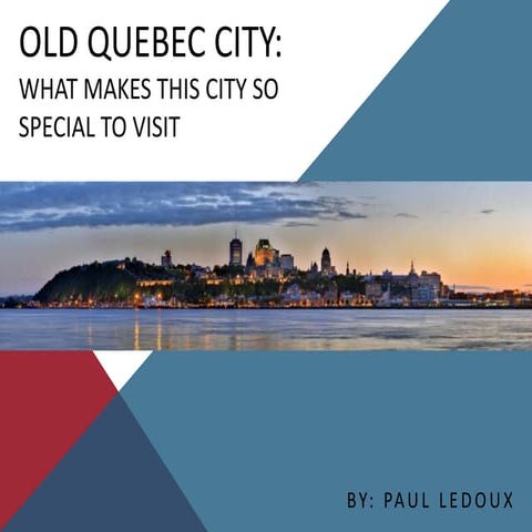 Old quebec city | PPTX