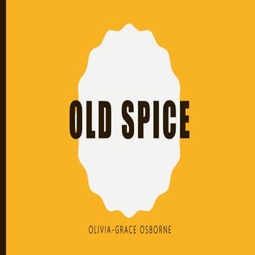 Old spice | PPT