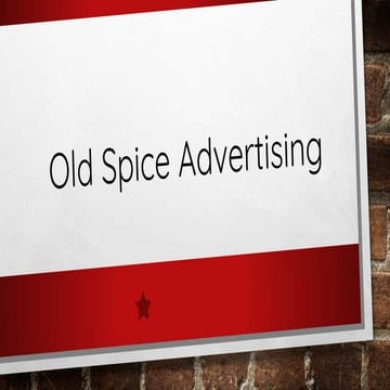 Old spice presentation | PPTX