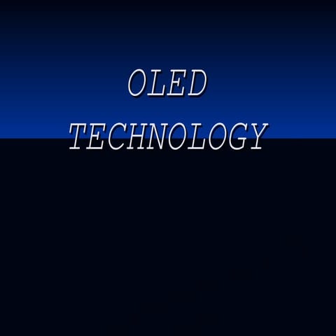 Oled technology | PPT
