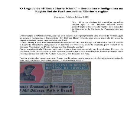 O legado de “Hilmar Harry Kluck” – Sertanista e Indigenista na região ...