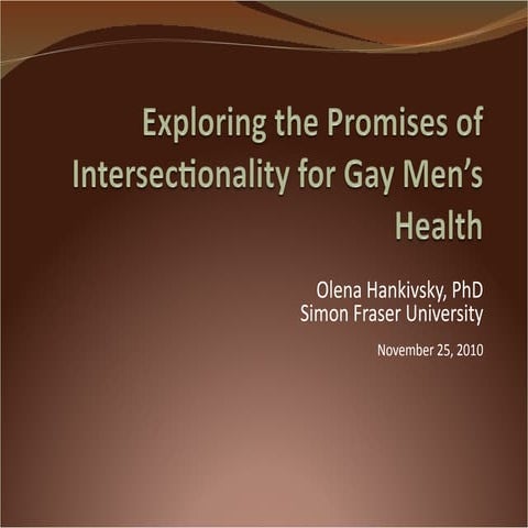 Exploring the Promise of Intersectionality* for Gay Men's Health | PPT | Debated Sensitive ...