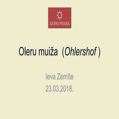 Oleru muiža. Ieva Zemīte | PDF