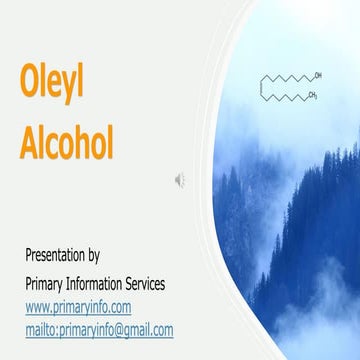Oleyl alcohol - technology sources:patents, companies, market | PPT